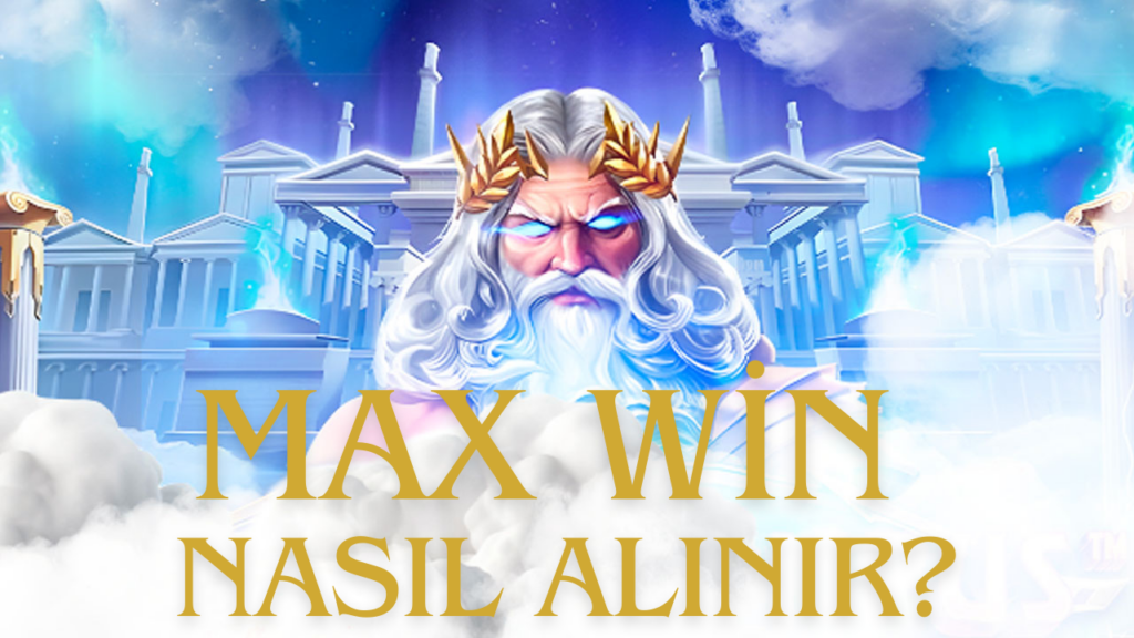 Gates of Olympus Max Win Nasıl Alınır? - Nisbar